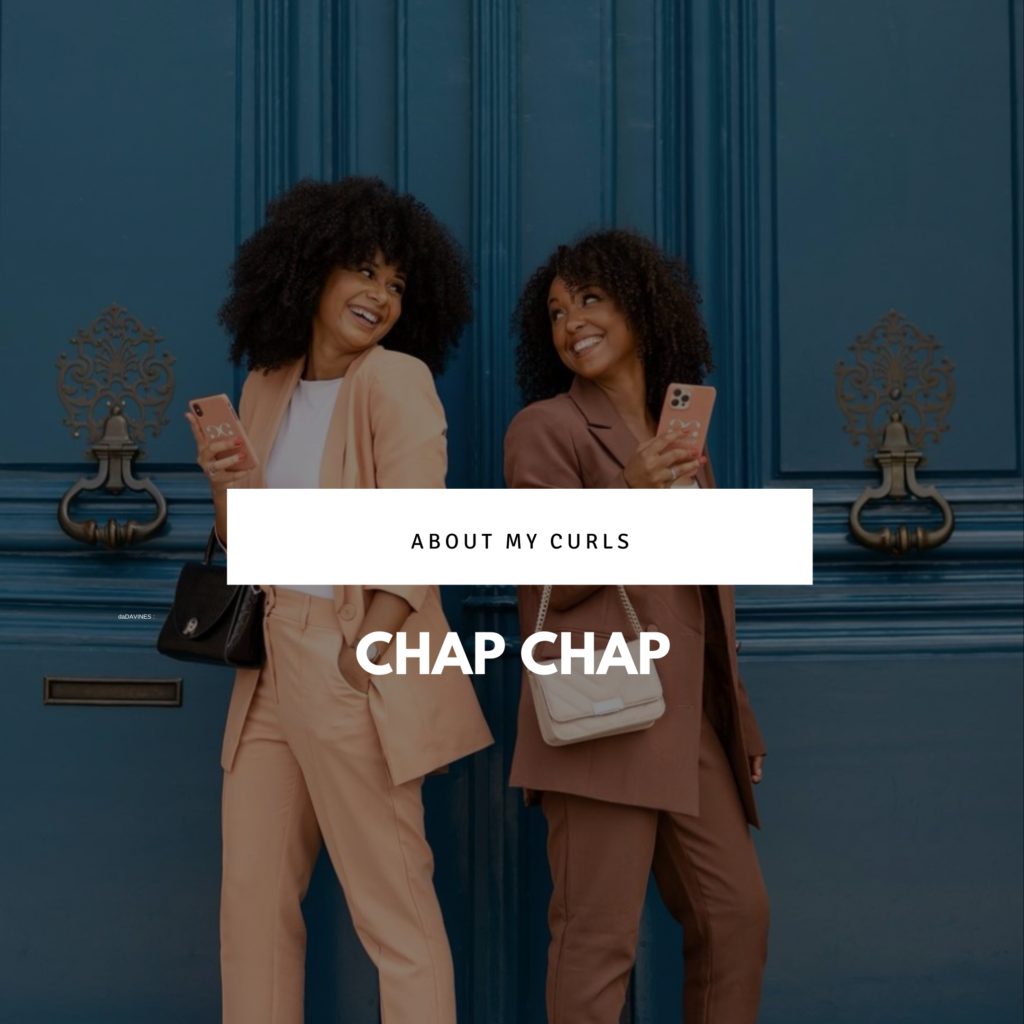 Chap Chap, prendre soin de ses cheveux sans se prendre la tête